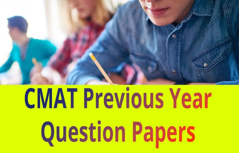 CMAT Previous Year Question Papers (2018-2024) with Answer Key