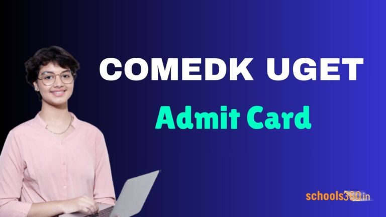 COMEDK UGET Admit Card 2025 (OUT) Download Now
